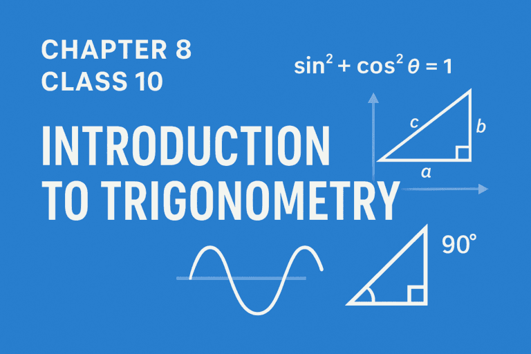 Class 10 Introduction to Trigonometry Practice Questions