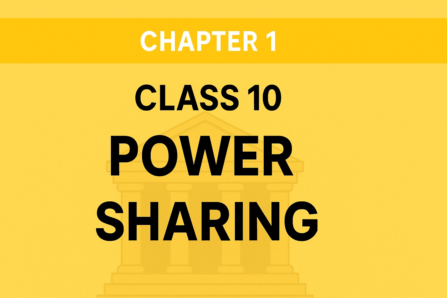 POWER SHARING CLASS 10 NOTES